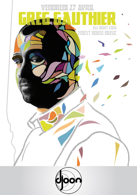 75 - Greg Gauthier All Night Long @ Djoon le 27/04/2012 - Clubxtrem.net